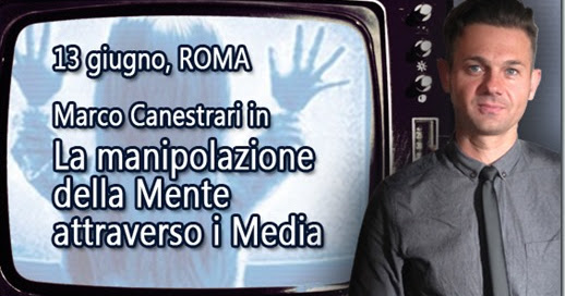 Marco Canestrari - Legge dell'Attrazione: La Manipolazione della Mente Attraverso i Media