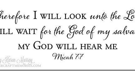 Papercraft Memories: Word Art Wednesday Micah 7:7