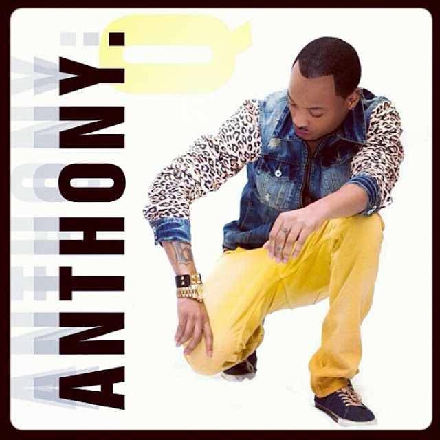IAMREANNE: Anthony Q has new music coming soon