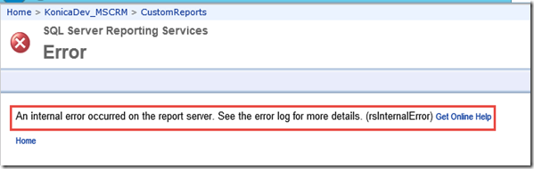 CRM 2011/ CRM 2013 Reporting Error : Error Occurred while setting the data source for the report ...