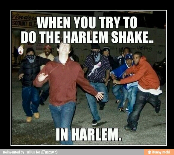 Oh,It's Random!: This Is What Happens When You Do The Harlem Shake...In ...