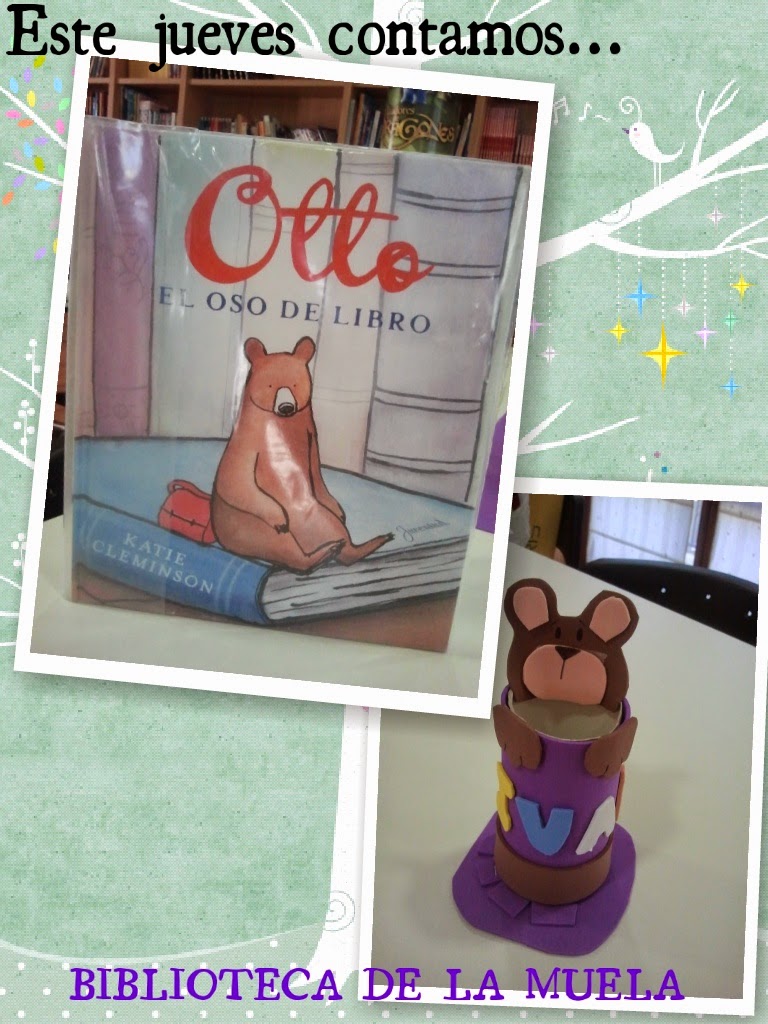 Biblioteca La Muela: Otto el oso de libro