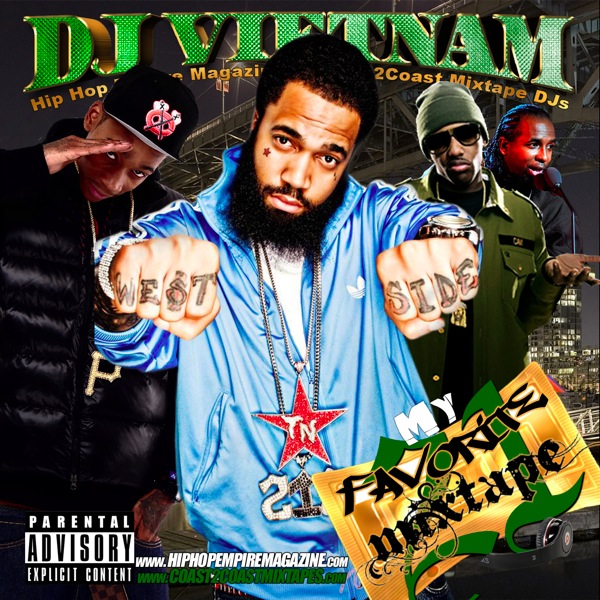 My Favorite Mixtape 21 | Hip Hop Empire Mixtapes