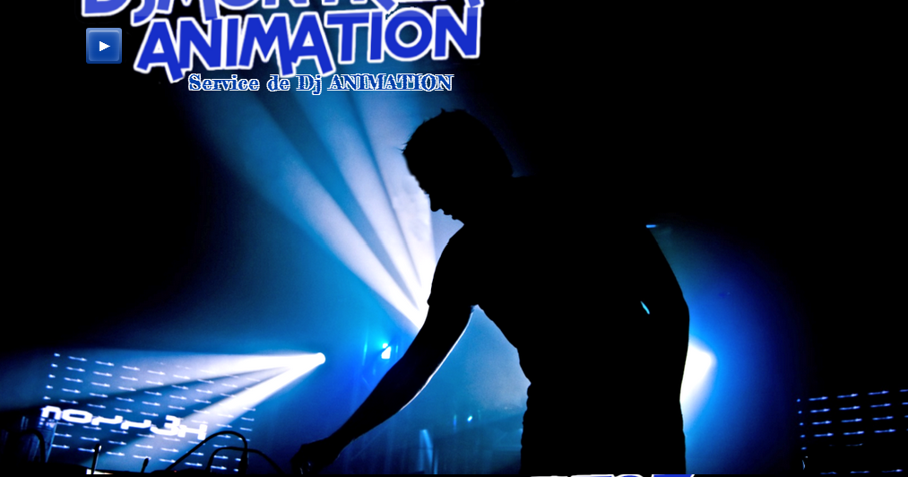 Dj Montreal Animation: Pour Les meilleurs partys