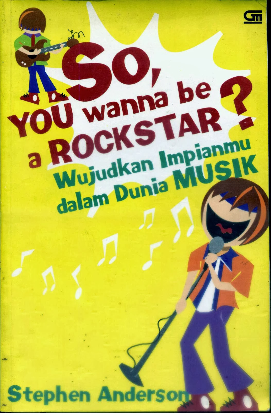Iqro' Online Bookstore: So, You Wanna Be A Rock Star? Rp. 56.000