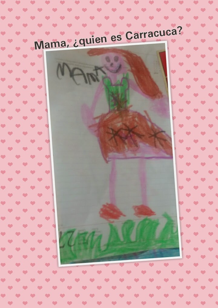 Mi Mundo: ¿Mamá quién es Carracuca?...y esto le conté.