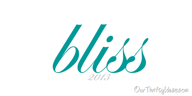 One Little Word - bliss - Our Thrifty Ideas