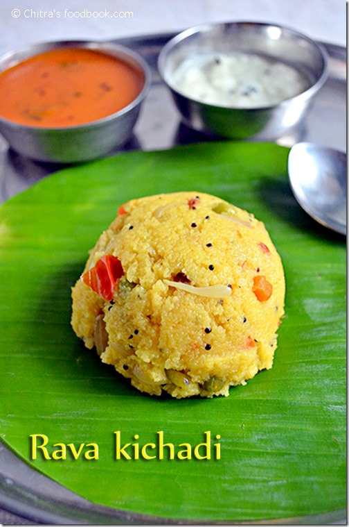RAVA KICHADI – BREAKFAST RECIPES | Chitra's Food Book