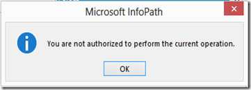 InfoPath not authorized to perform current operation – CIAOPS