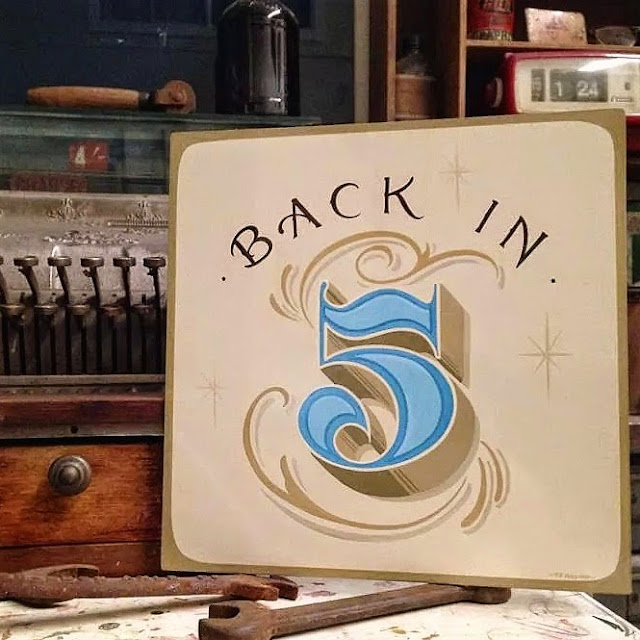 Tj Pinstriping: Back in 5 sign