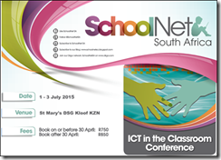 SchoolNet Conference coming up in Durban in July 2015…don’t miss it ...
