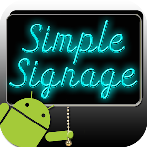 Simple Signage - Latest version for Android - Download APK