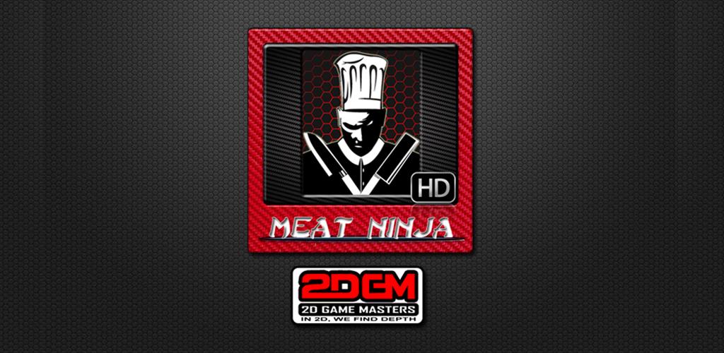 Meat Ninja - Latest version for Android - Download APK