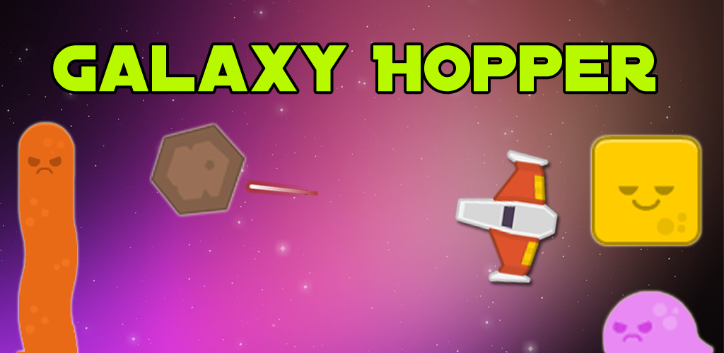 Galaxy Hopper - Latest version 1.0 for Android Game Casual