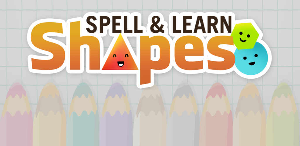 Spell & Learn: Colors & Shapes - Latest version 1.0.0 for Android Game ...