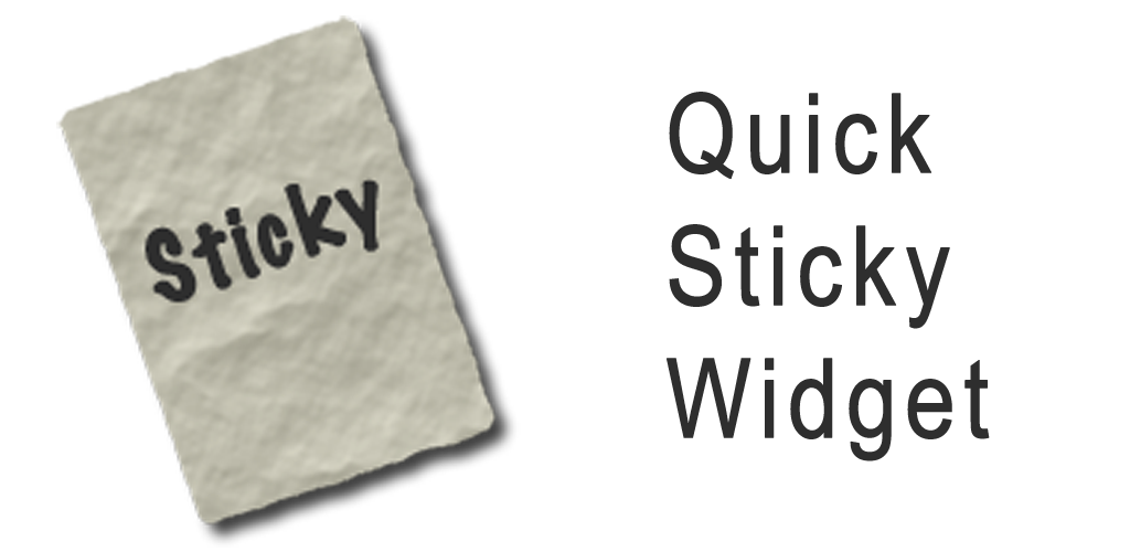QuickSticky Widget - Latest version for Android - Download APK