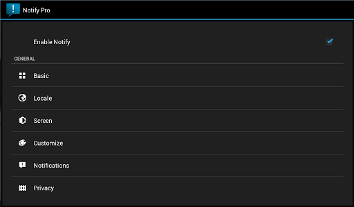 Notify Pro – Don't miss what matters most, get notified! – Android ...