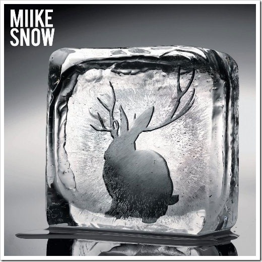 LapeNinsulaR ::...: Miike Snow – Miike Snow (RECOMENDADO!)
