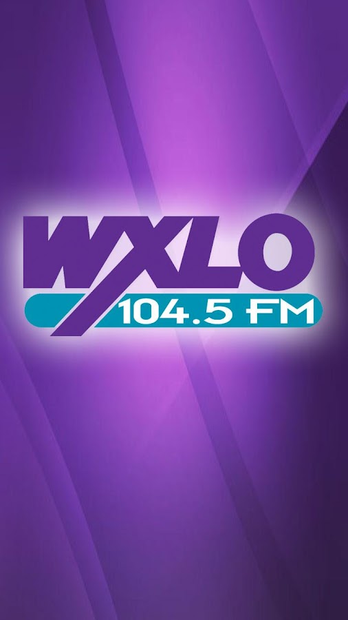 104.5 WXLO - Android Apps on Google Play