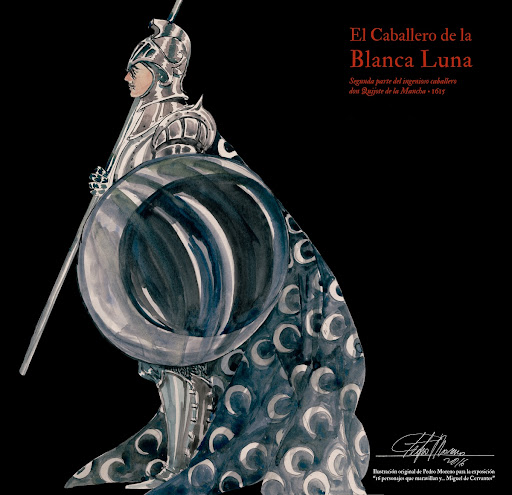 The Knight of the White Moon. "Second part of the Ingenious Gentleman ...