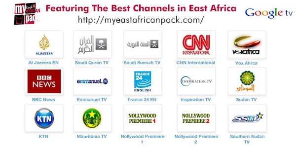 My East African Pack -GoogleTV – Featuring the Best Channels from East ...
